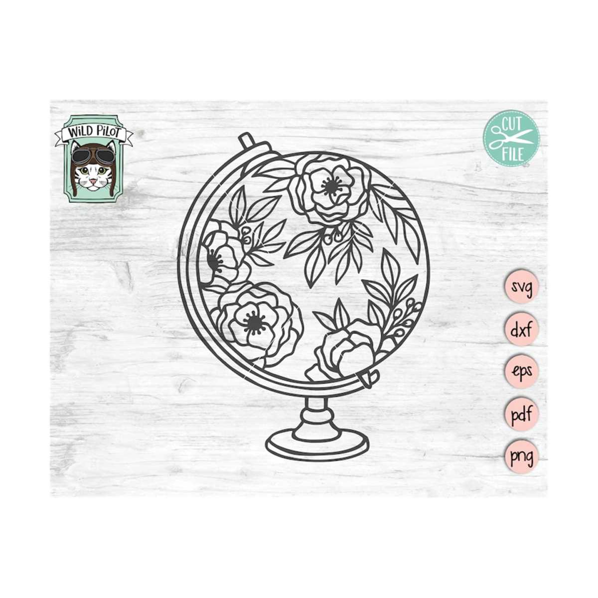 Floral Globe SVG, Travel SVG, Adventure svg file, Flower Glo - Inspire ...