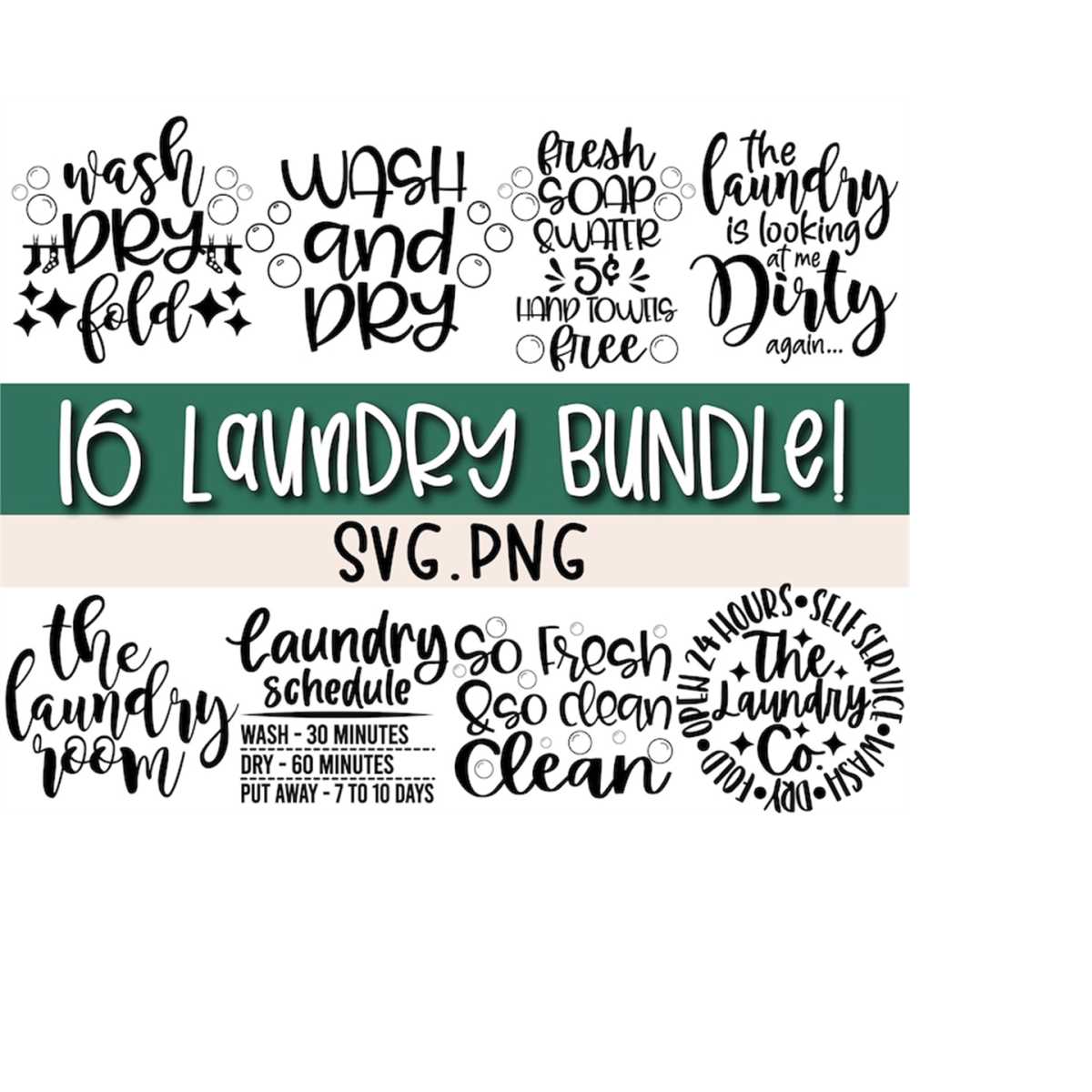 Laundry 16 Pack Bundle SVG/PNG, Laundry Room Wash Dry Fold R | Inspire ...