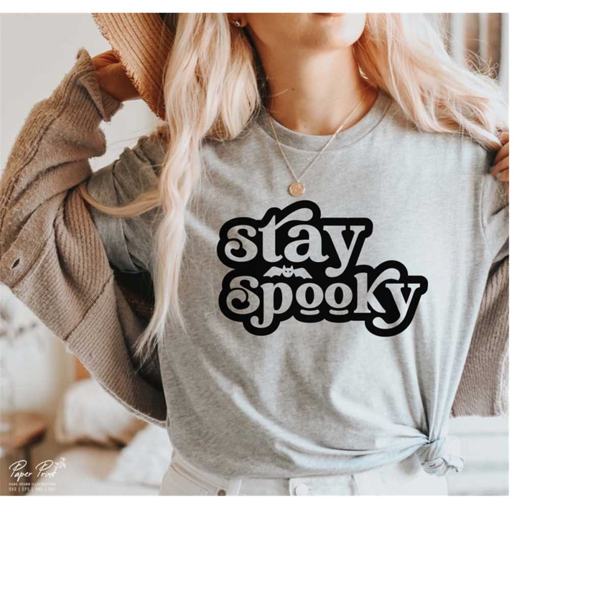 Stay Spooky svg, Spooky shirt svg, Spooky Vibes svg, Hallowe | Inspire ...