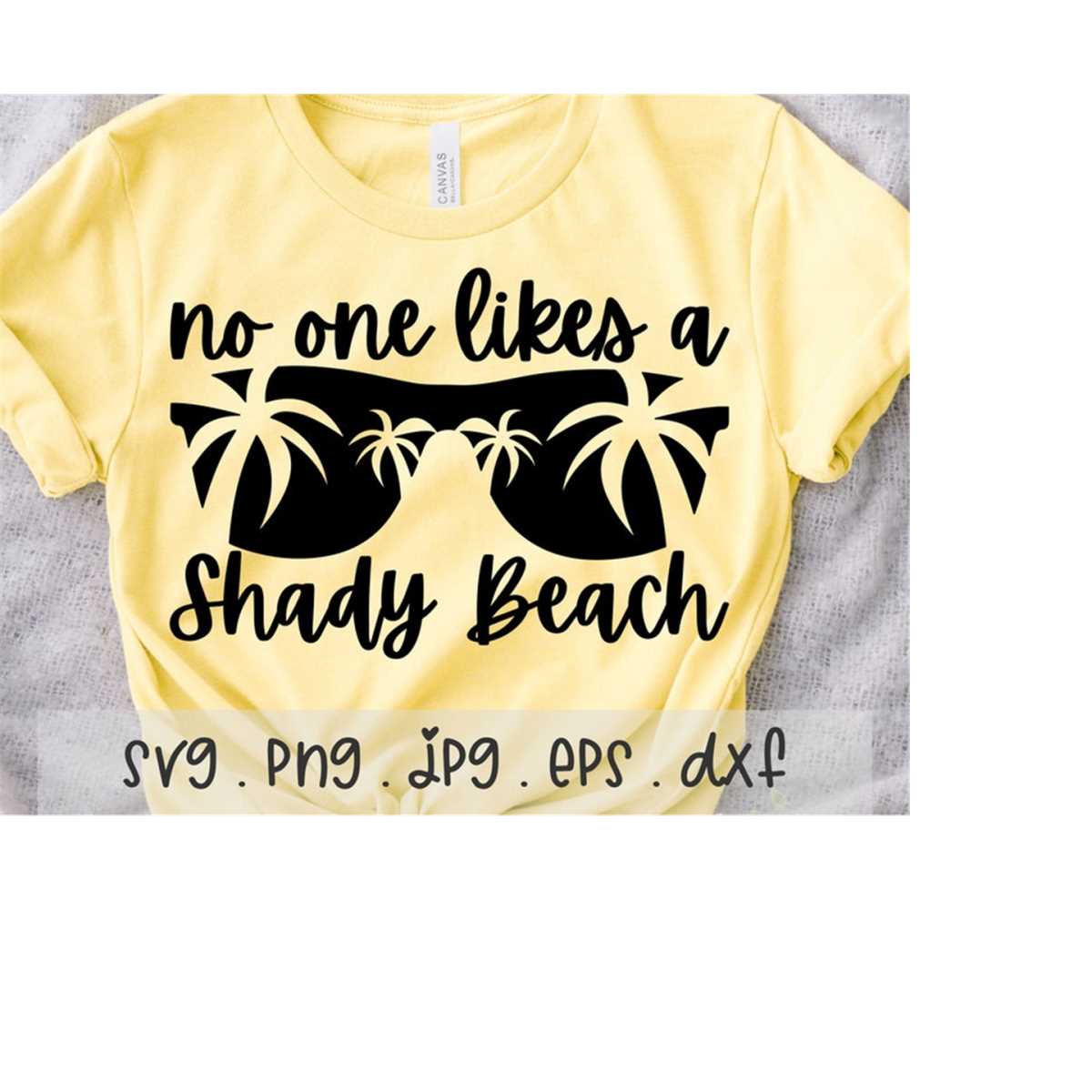 No One Likes A Shady Beach SVG/PNG/JPG, Palm Summer Vibes Va | Inspire ...
