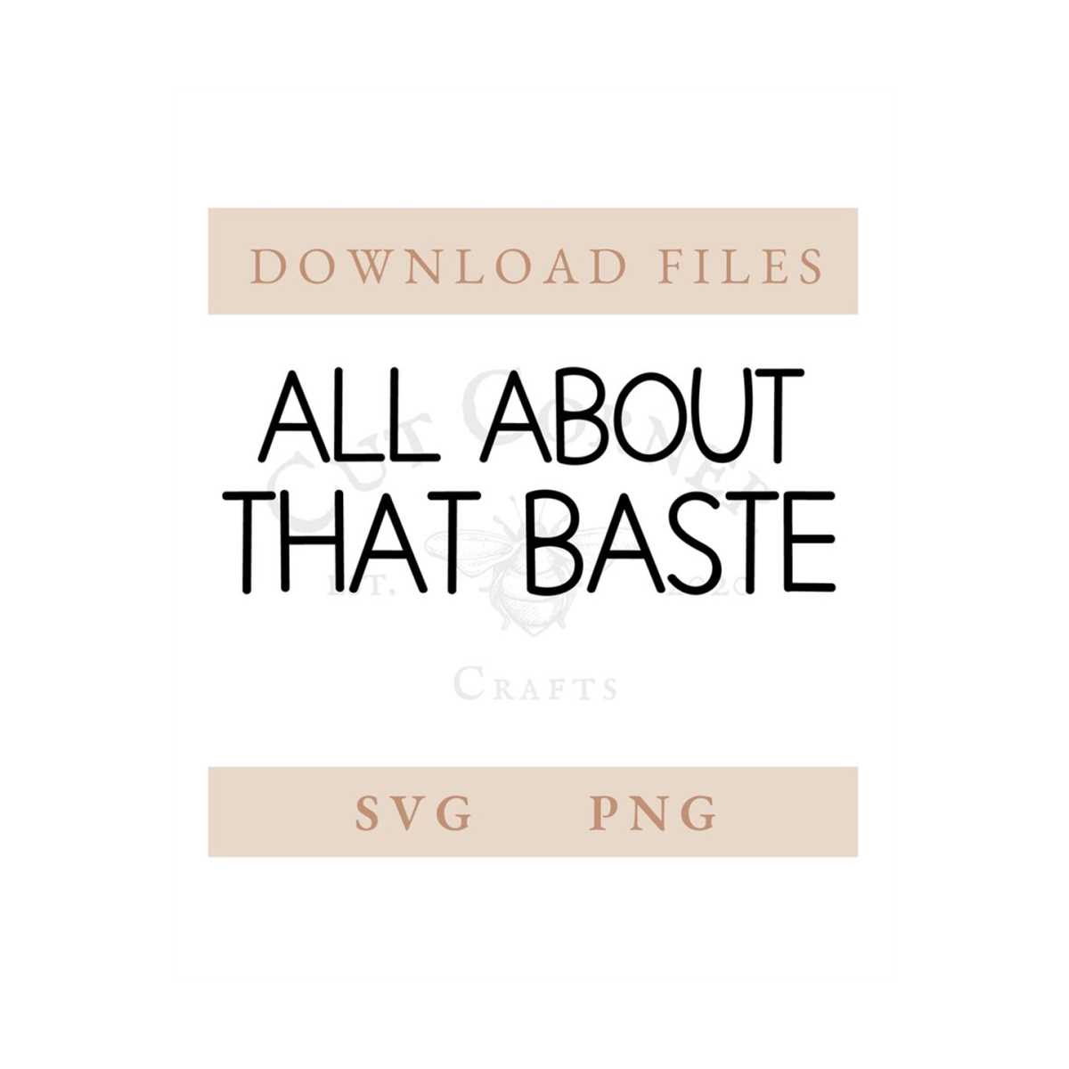 All About That Baste SVG | PNG | Fall | Thanksgiving | Digit | Inspire ...