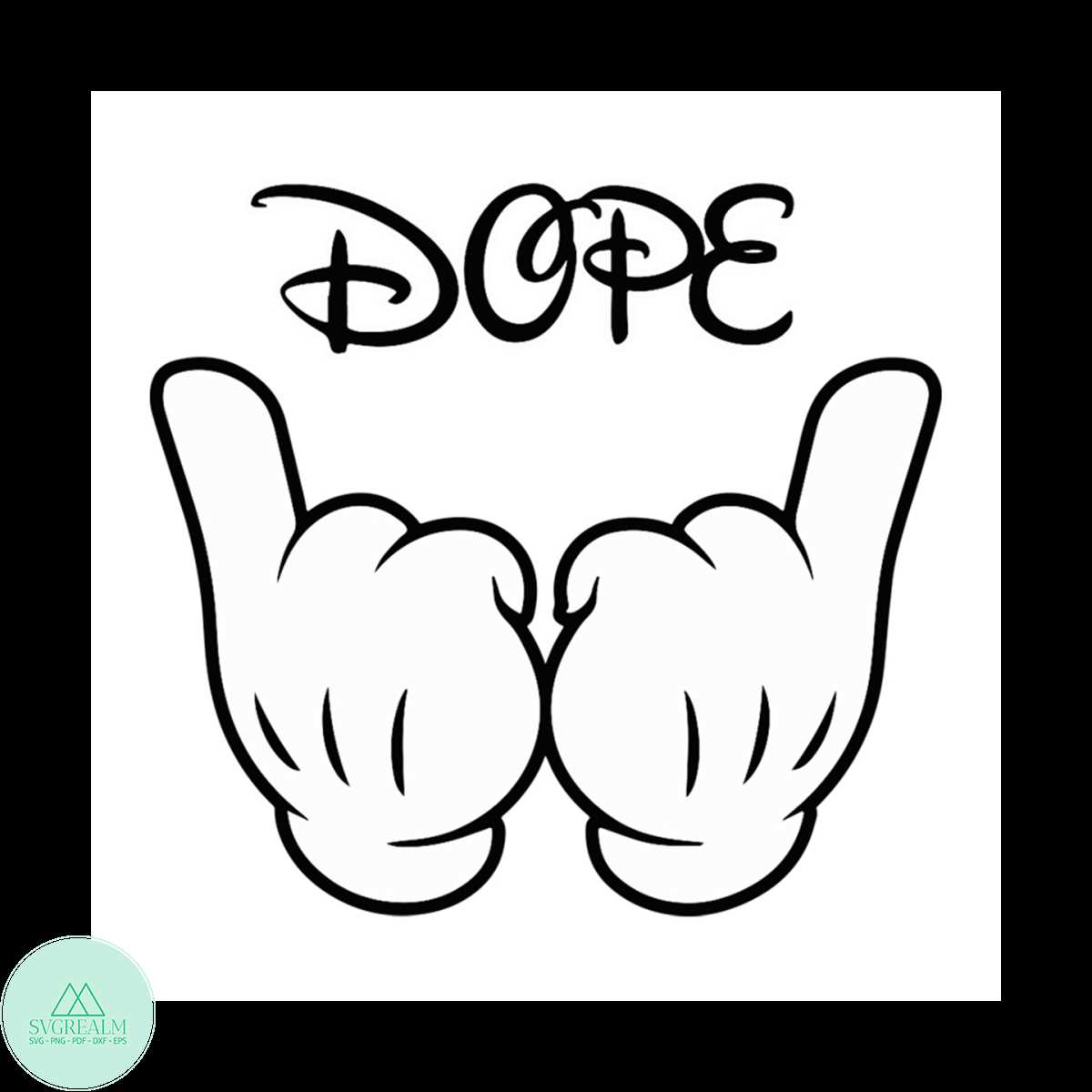 Mickey Mouse Hands Dope svg, Disney Svg, Mickey Svg, Dope Mi | Inspire ...