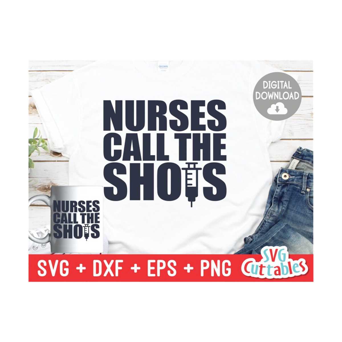 Nurses Call the Shots svg - Nurse Cut File - svg - dxf - ep - Inspire ...