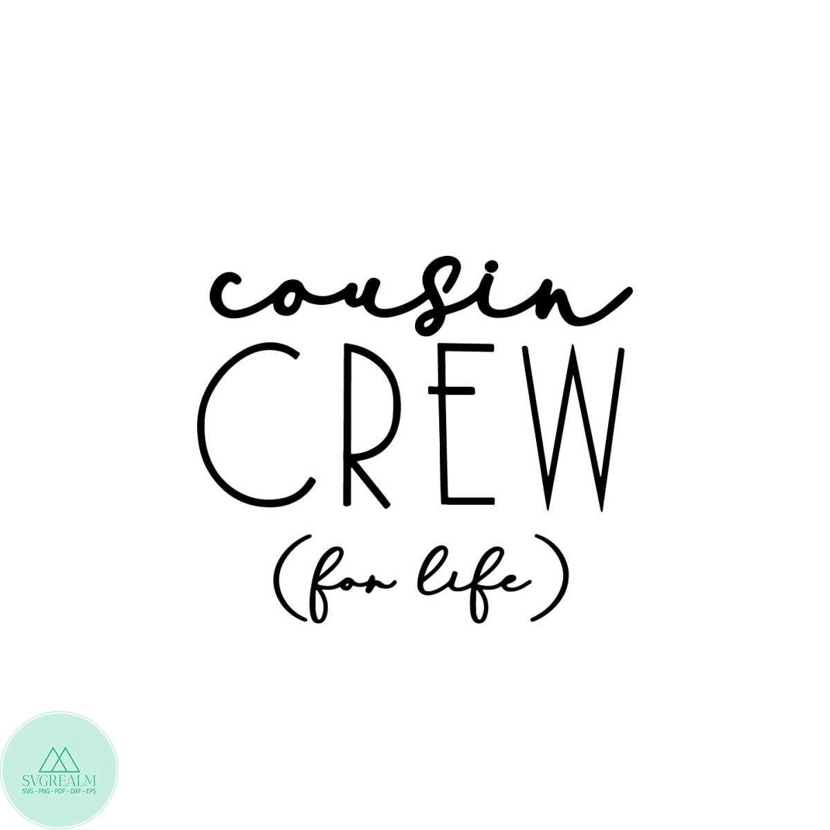 Vintage Cousin Crew For Life SVG Graphic Design File | Inspire Uplift
