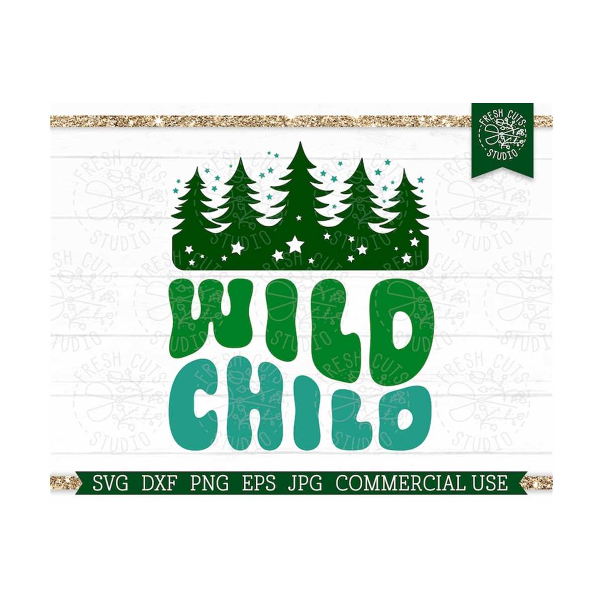 Wild Child SVG for Kids, Starry Forest Cut File for Cricut, | Inspire ...