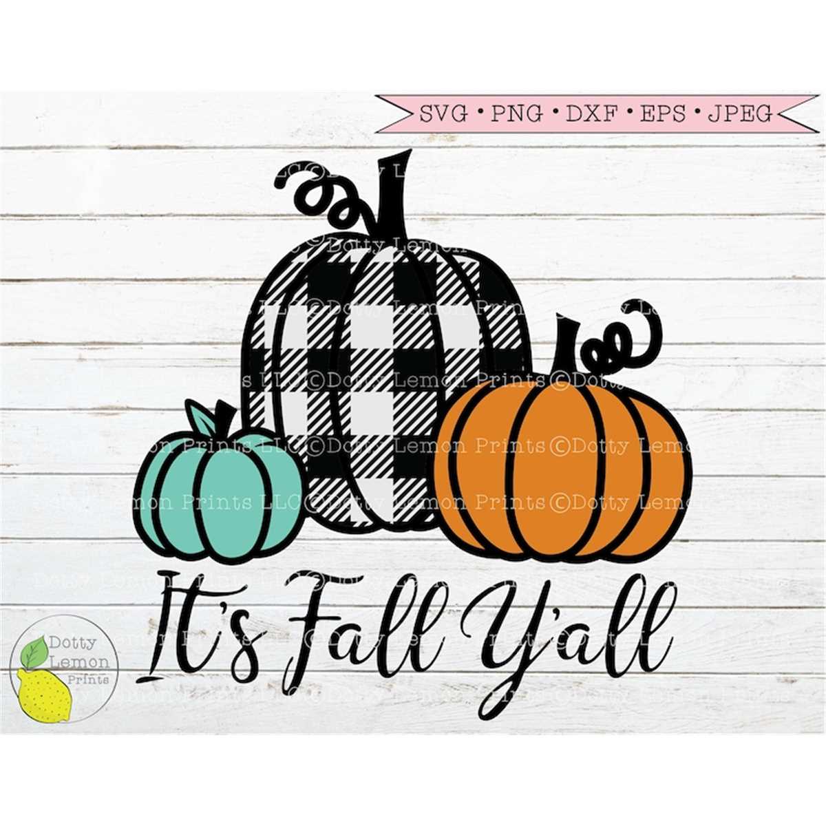 Its Fall Yall Pumpkin svg, Fall svg Autumn svg Halloween svg | Inspire ...