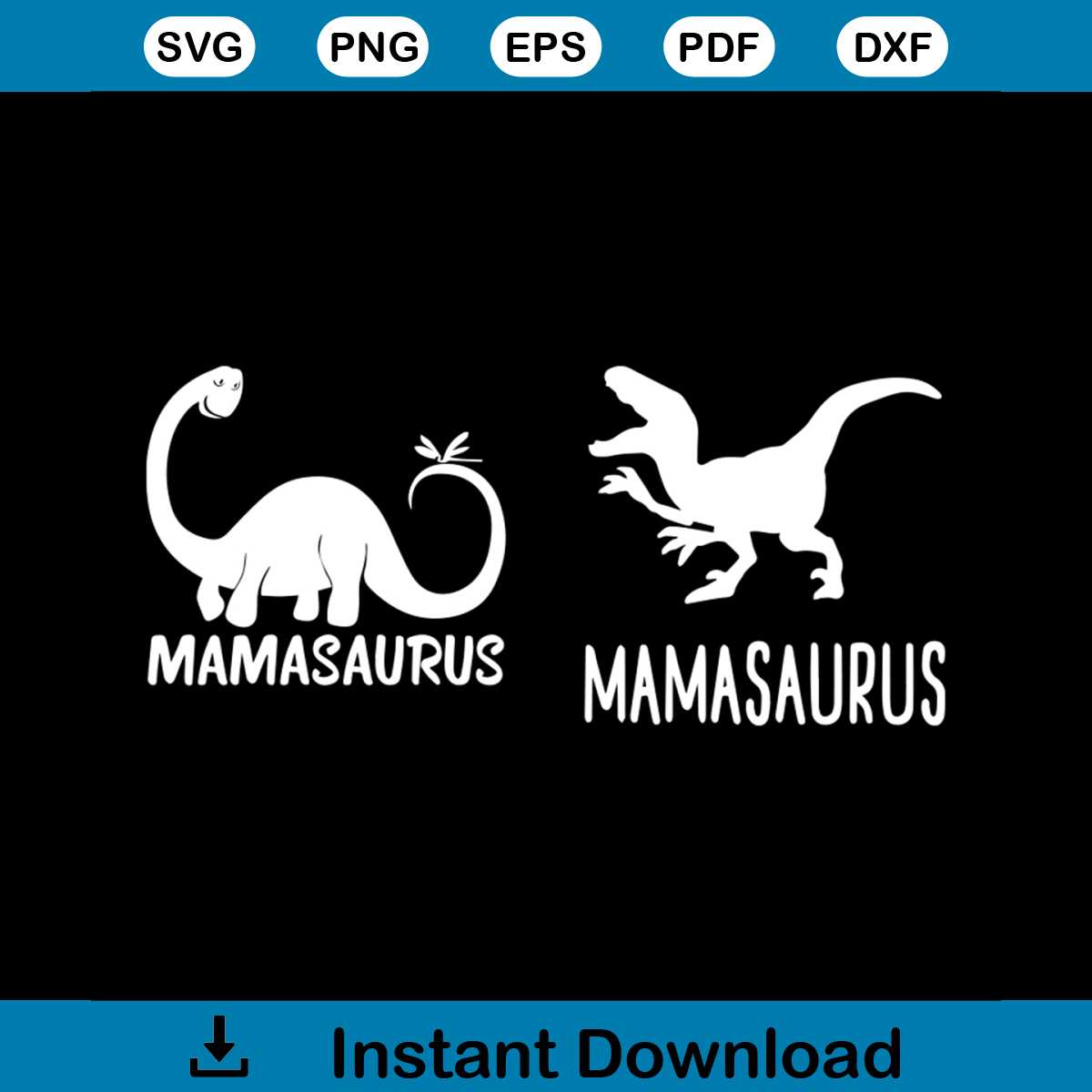 Mamasaurus Svg, Family Svg, Dinosaur Svg, Mama Svg, Mom Svg, | Inspire ...