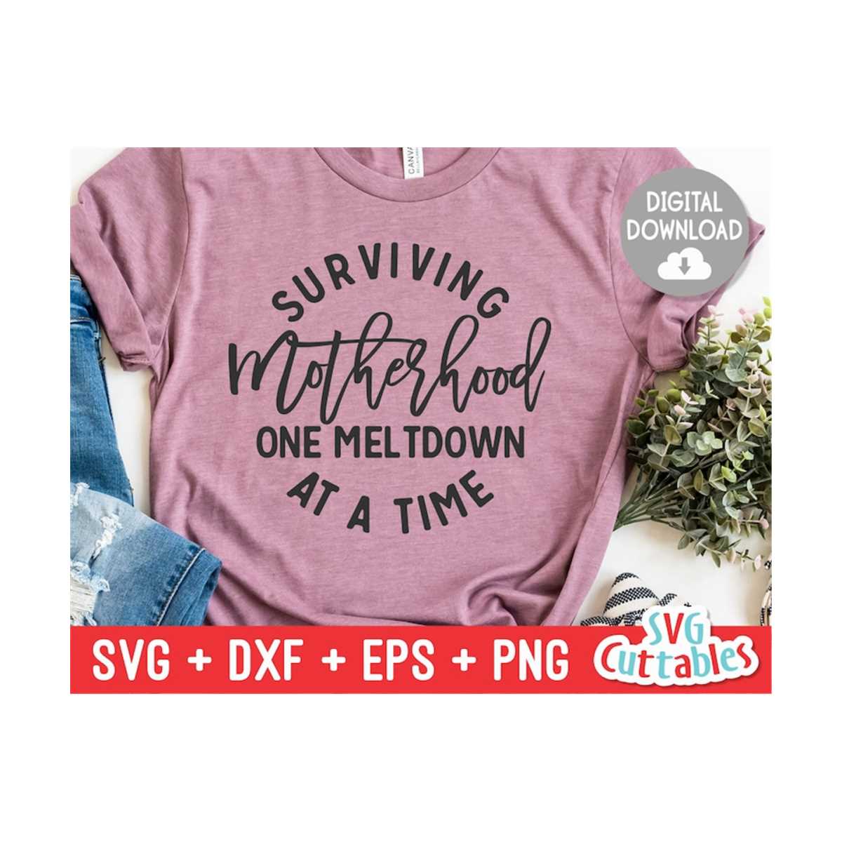 Surviving Motherhood svg - Mom Cut File - svg - dxf - eps | Inspire Uplift