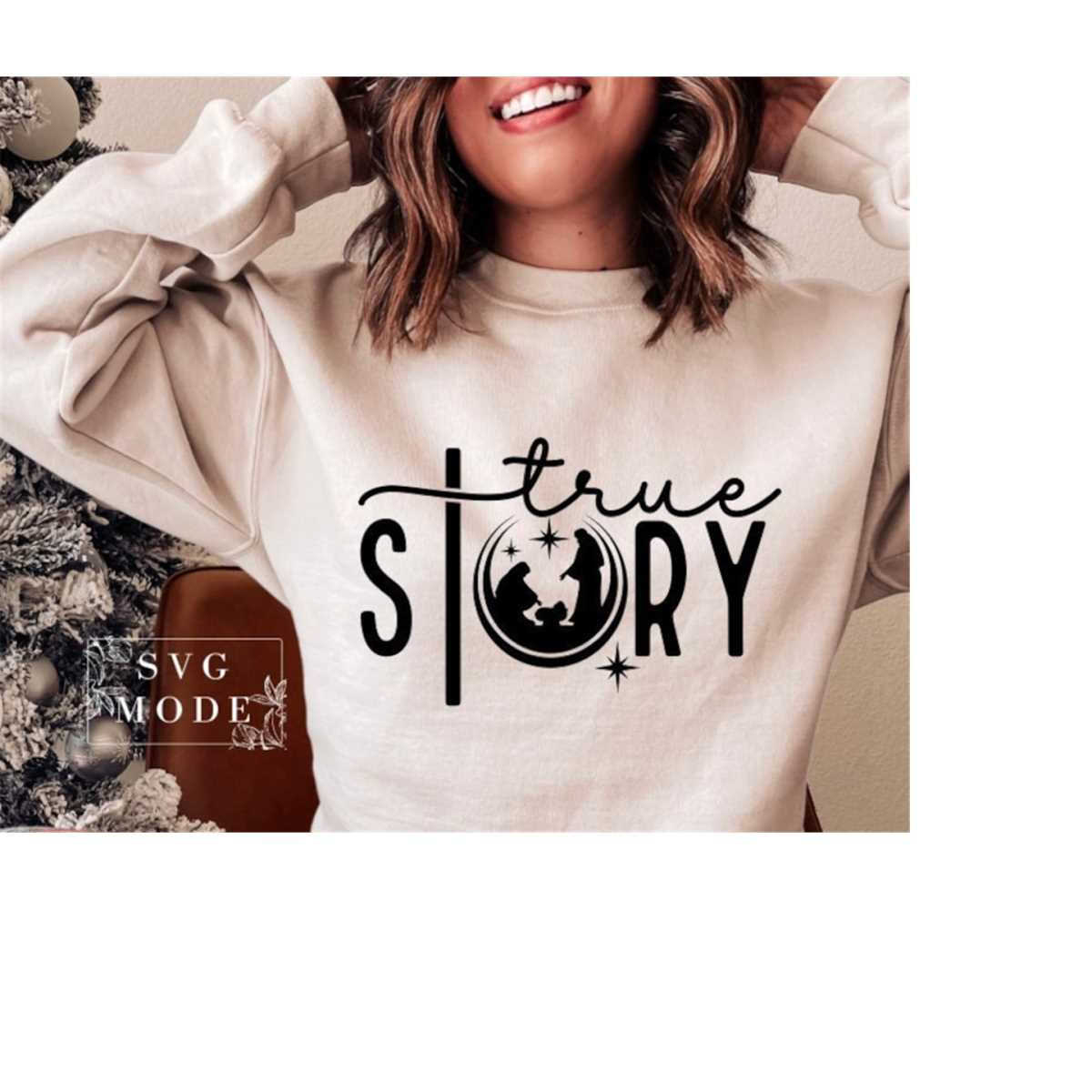 True Story SVG PNG, Nativity Scene Svg, True Story Nativity | Inspire ...