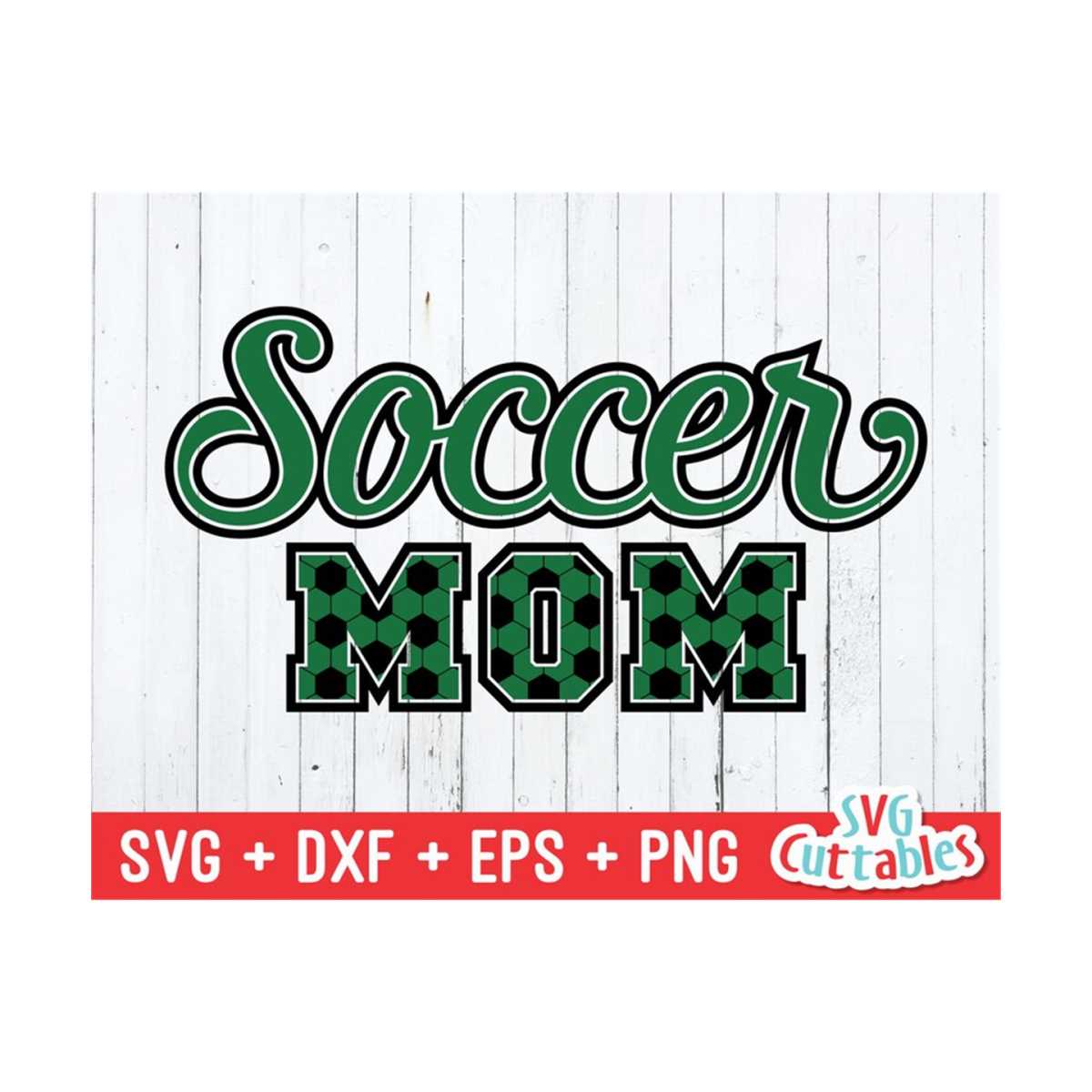 Soccer svg, soccer mom svg, soccer cut file, svg, eps, dxf, - Inspire ...