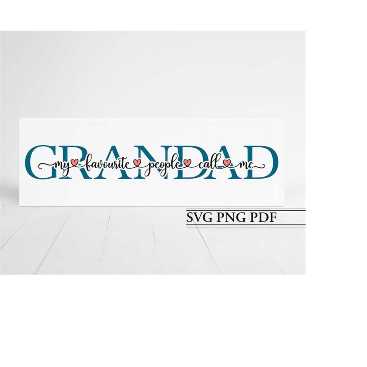 My Favorite People Call Me Grandad SVG PNG PDF, Gift for Gra | Inspire ...