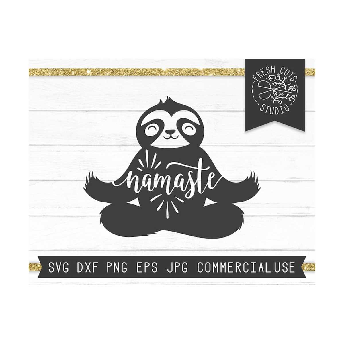Namaste Svg File, Yoga Svg, Sloth svg, Yoga Pose svg, Medita | Inspire ...