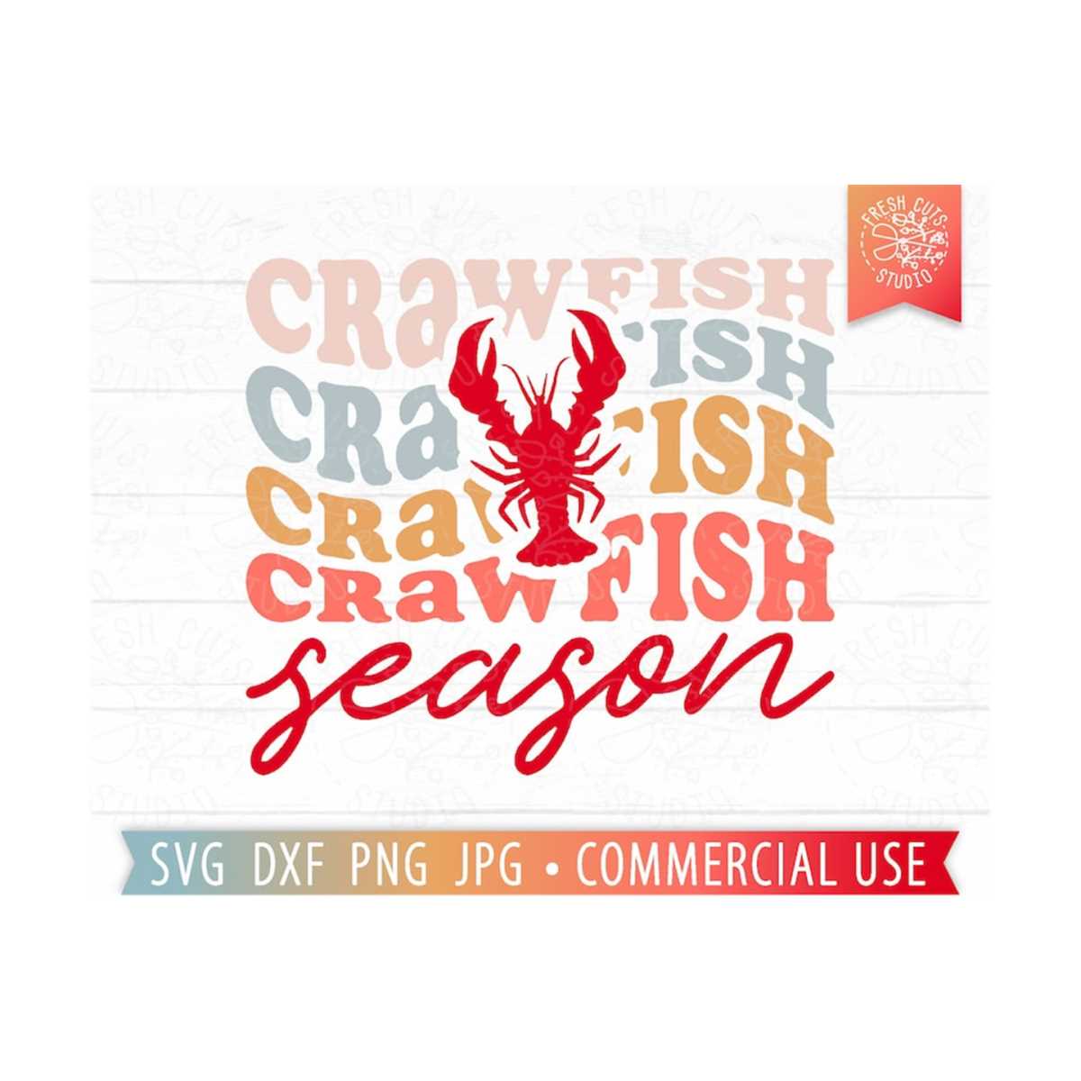 Crawfish Season SVG, Crawfish Boil svg, Crawfish Quote svg, - Inspire ...