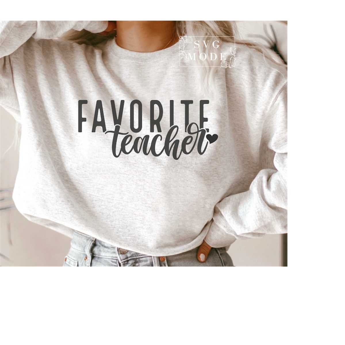 Favorite Teacher SVG PNG PDF, Teacher Life Svg, Teacher Shir - Inspire ...