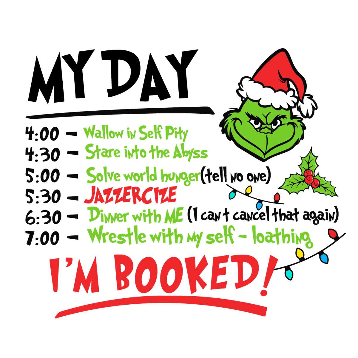 Funny Grinch Family Christmas Schedule SVG - Inspire Uplift