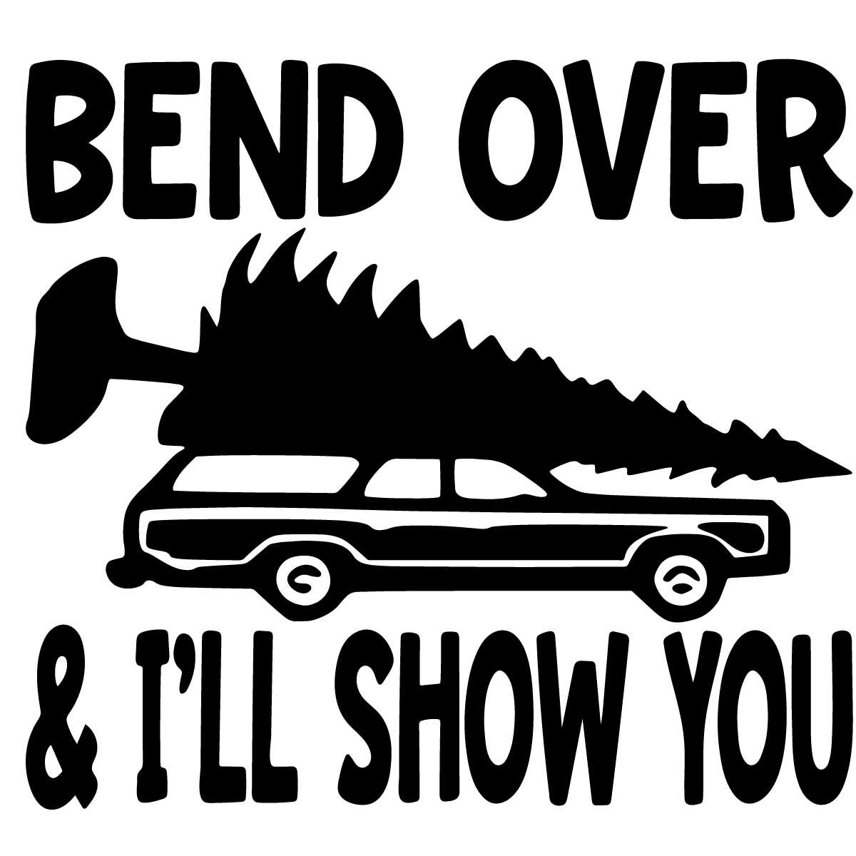 Bend Over I Show You Christmas Tree SVG | Inspire Uplift