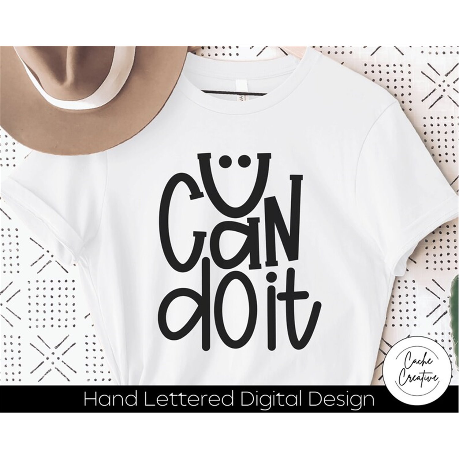 You Can Do It SVG INSTANT DOWNLOAD dxf, svg, eps, png, jpg, | Inspire ...
