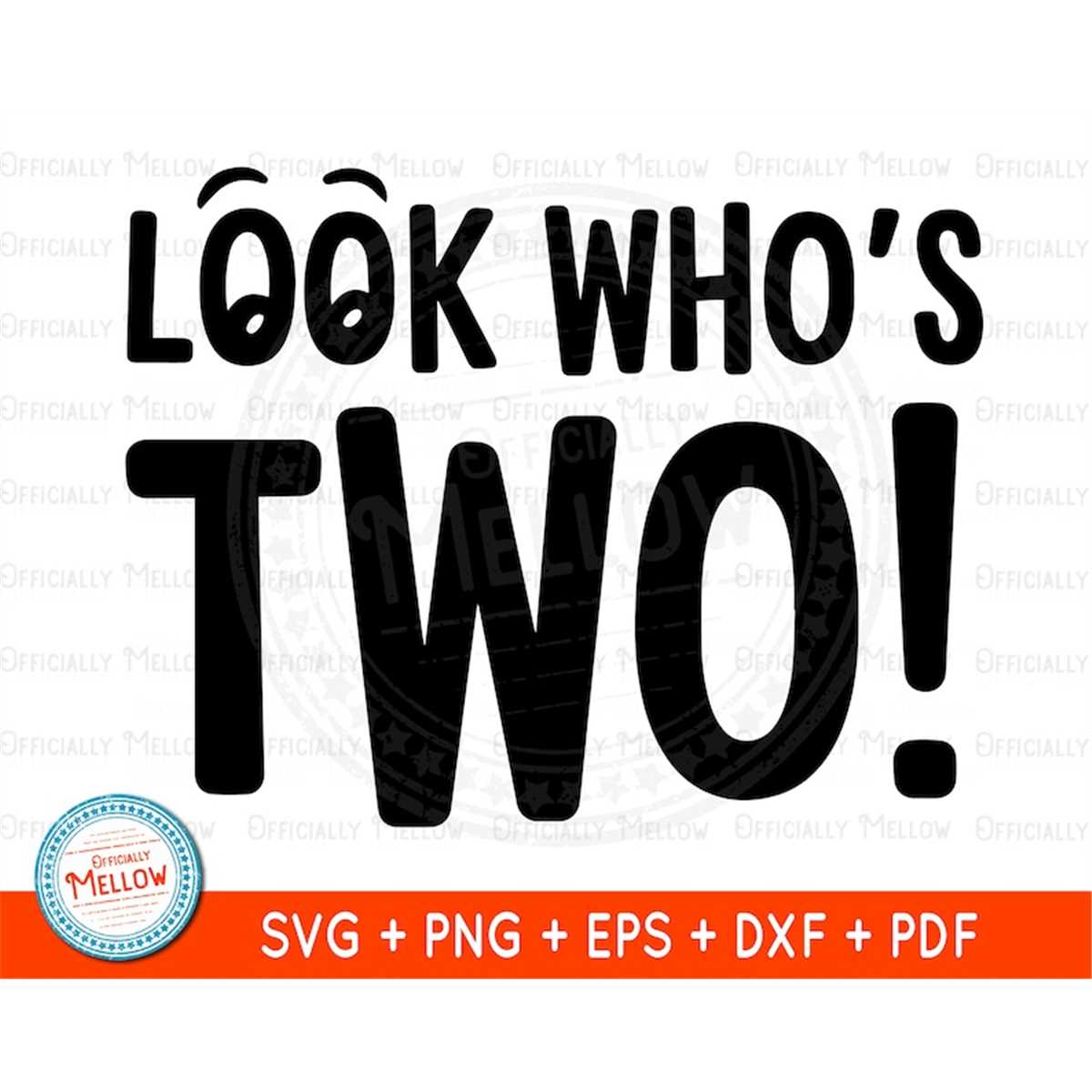 2nd Birthday SVG, Look Whos Two, 2 birthday svg, Second Birt - Inspire Uplift