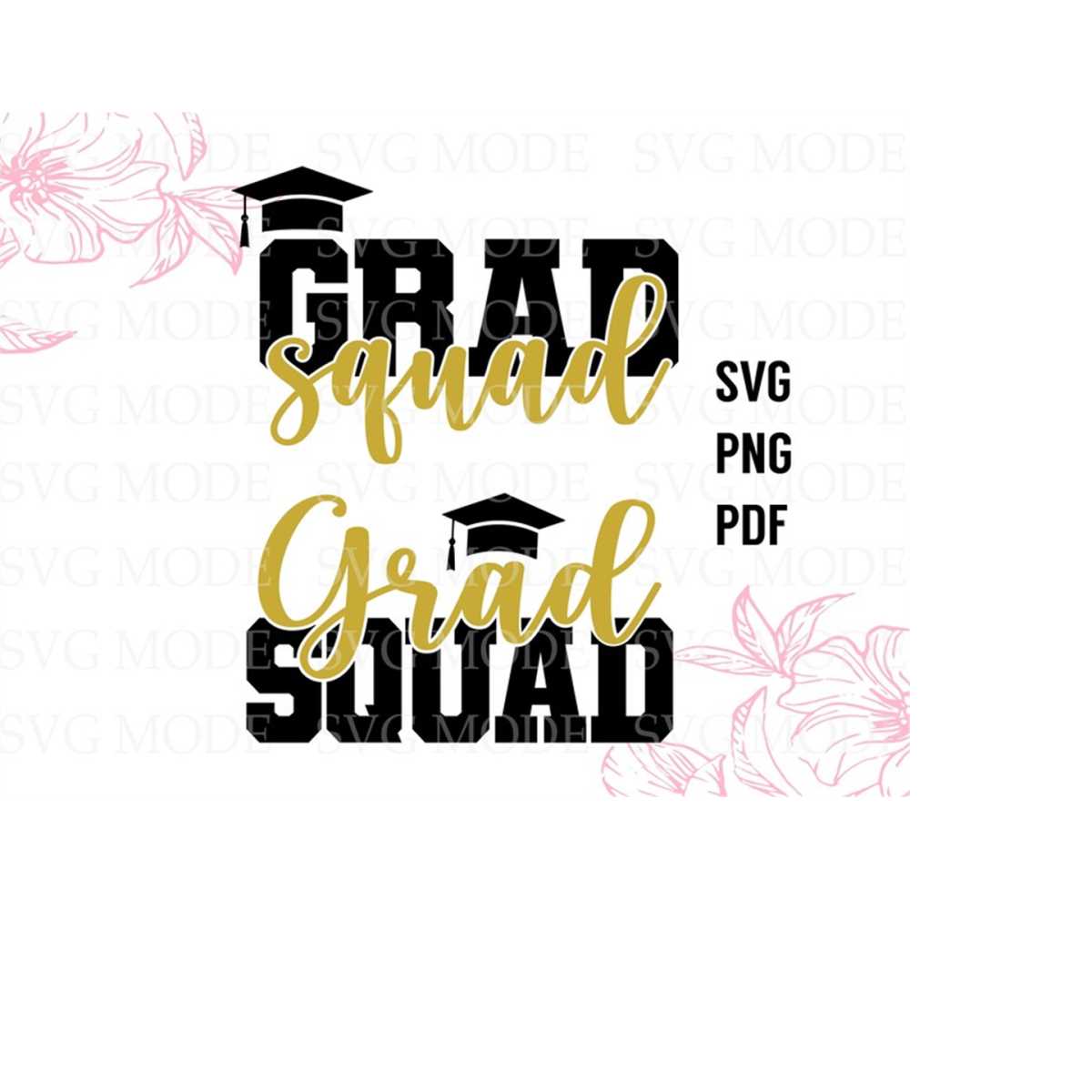 Graduation Svg, Grad Squad Svg, 2023 Senior Svg, Graduate Sv - Inspire ...