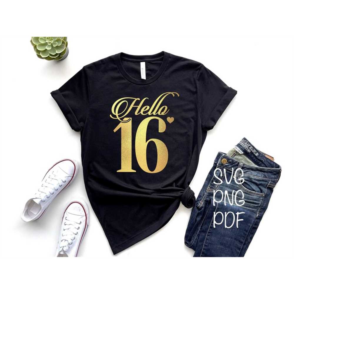 Hello 16 SVG PNG PDF, Officially 16 Svg, 16th Birthday Svg, - Inspire ...