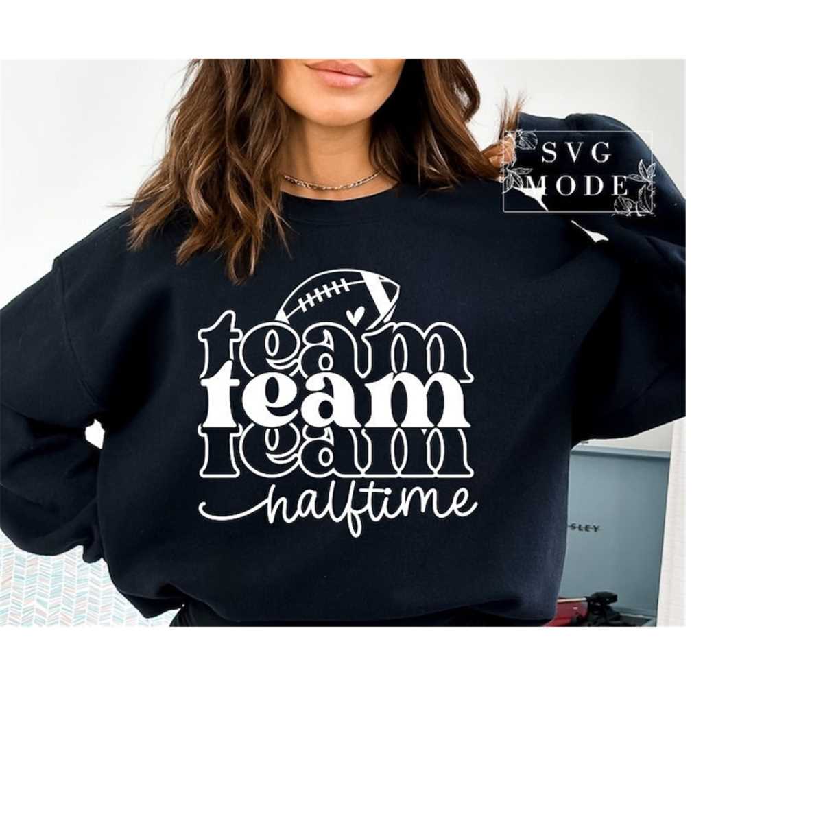 Team Halftime SVG PNG, Super Sunday Svg, Funny Football Svg, | Inspire ...