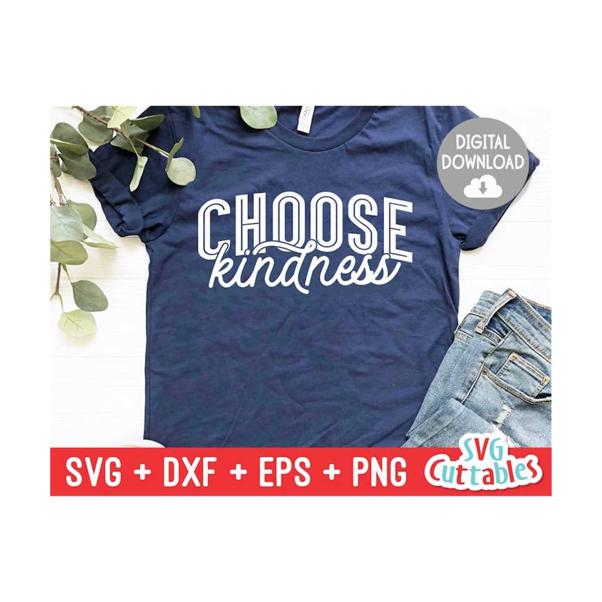 Choose Kindness svg - Kindness Cut File - Kind - svg - dxf - - Inspire ...
