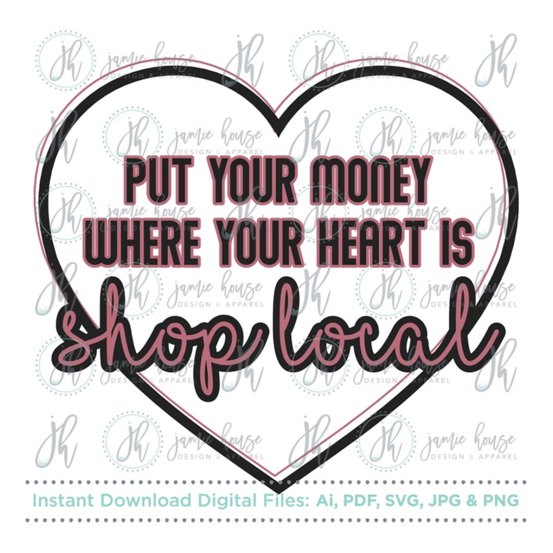 Shop Local SVG Cut File (Shop Local, Support Small Business, | Inspire ...