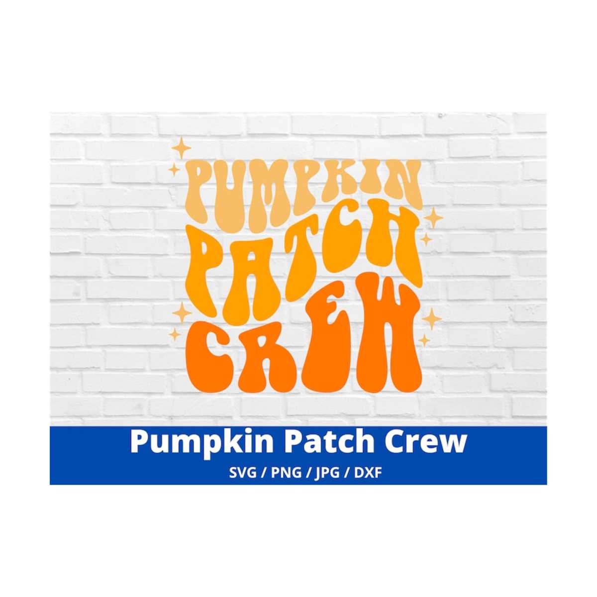 Pumpkin Patch Crew Svg, Fall Svg, Pumpkin Svg, Halloween Svg | Inspire ...