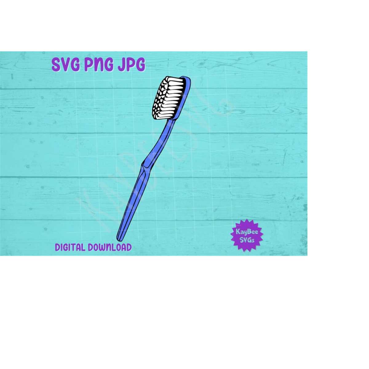 Toothbrush SVG PNG JPG Clipart Digital Cut File Download for - Inspire ...