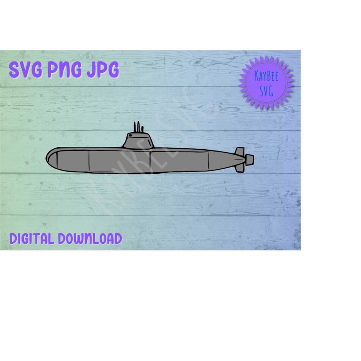 Submarine Sub SVG PNG JPG Clipart Digital Cut File Download | Inspire ...