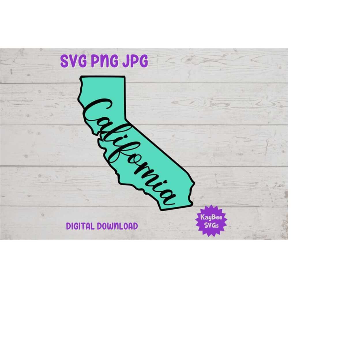 California SVG PNG JPG Clipart Digital Cut File Download for - Inspire ...