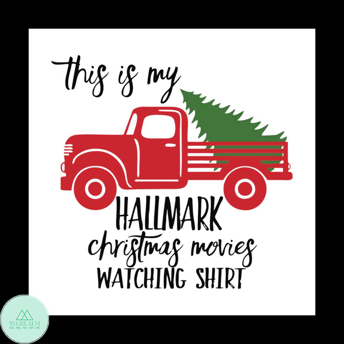 Hallmark Christmas Movies TShirt svg, Christmas Svg, Hallmar | Inspire ...