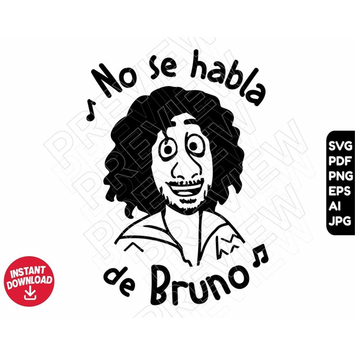 Bruno SVG png clipart , No talk of Bruno , cut file silhouet - Inspire ...