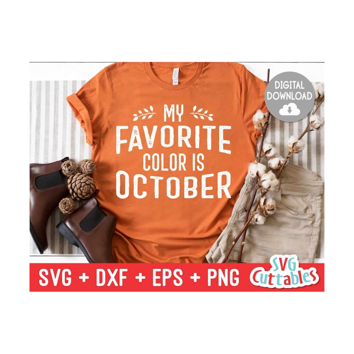 My Favorite Color Is October svg - dxf - eps - png - Fall - - Inspire ...