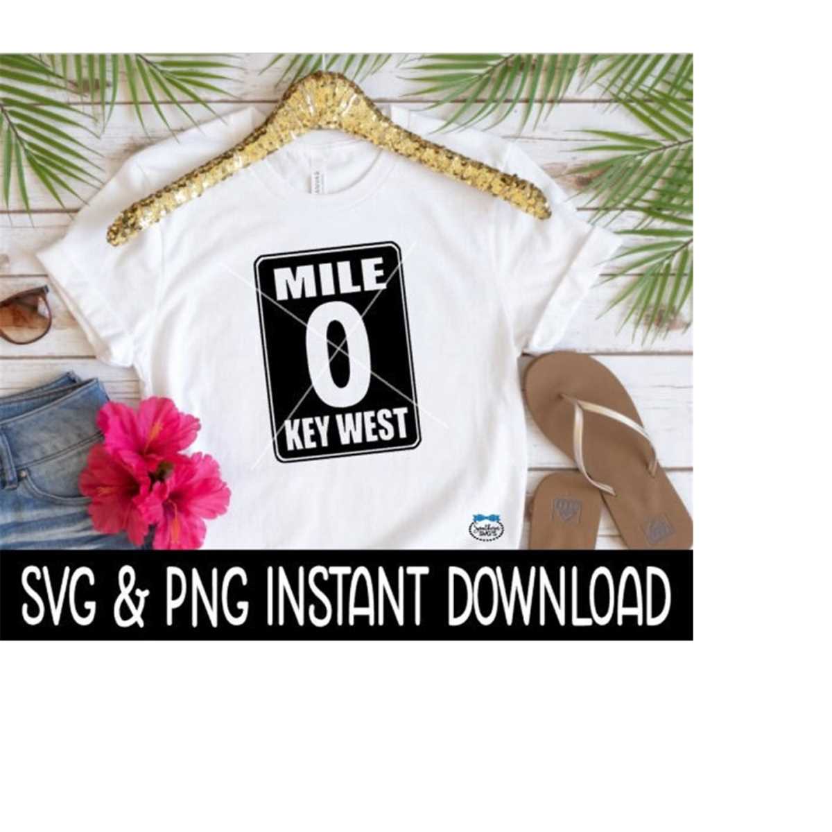 Mile 0 Key West SVG, Beach PNG, Summer Beach SVG Files, Inst | Inspire ...