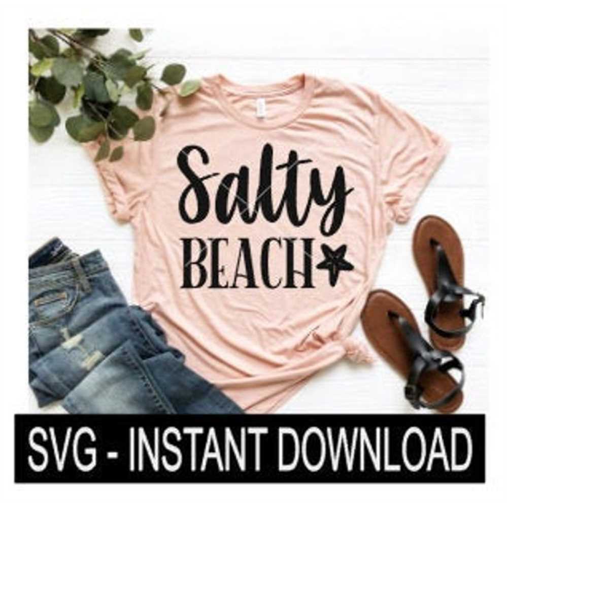 Salty Beach SVG File, Tee Shirt SVG, Wine Glass SvG Files, I | Inspire ...