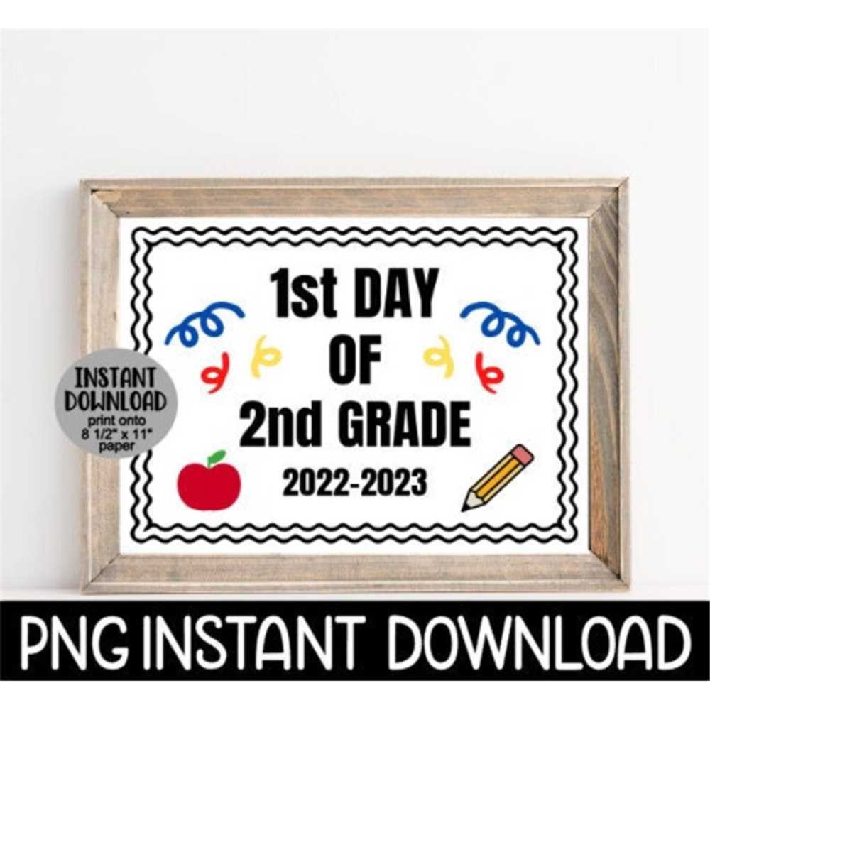 First Day Of 2nd Grade Sign PNG, 1st Day Of School Sign PNG, - Inspire ...