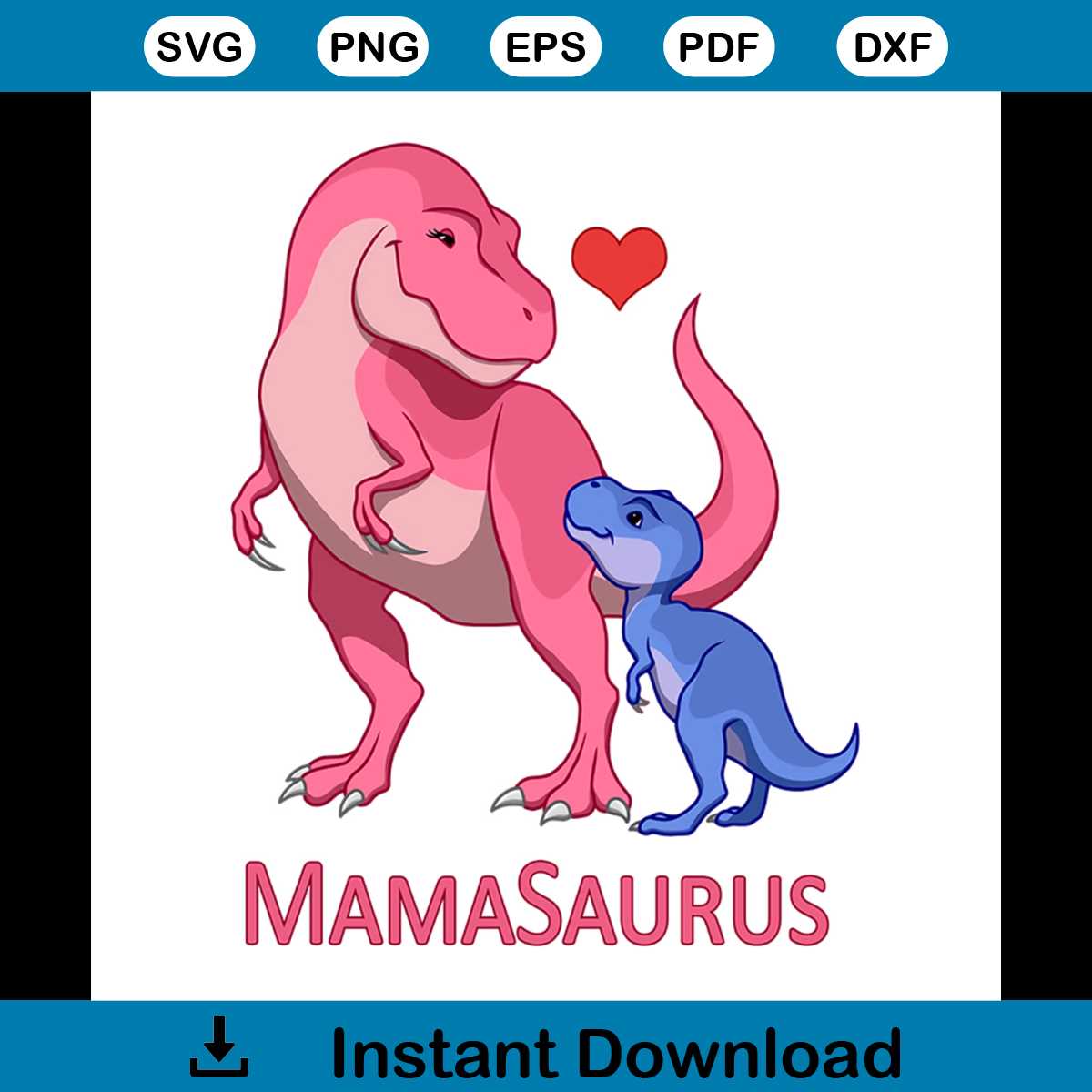 Mamasaurus Mommy & Baby Boy T Rex Dinosaurs svg, Family Svg, | Inspire ...