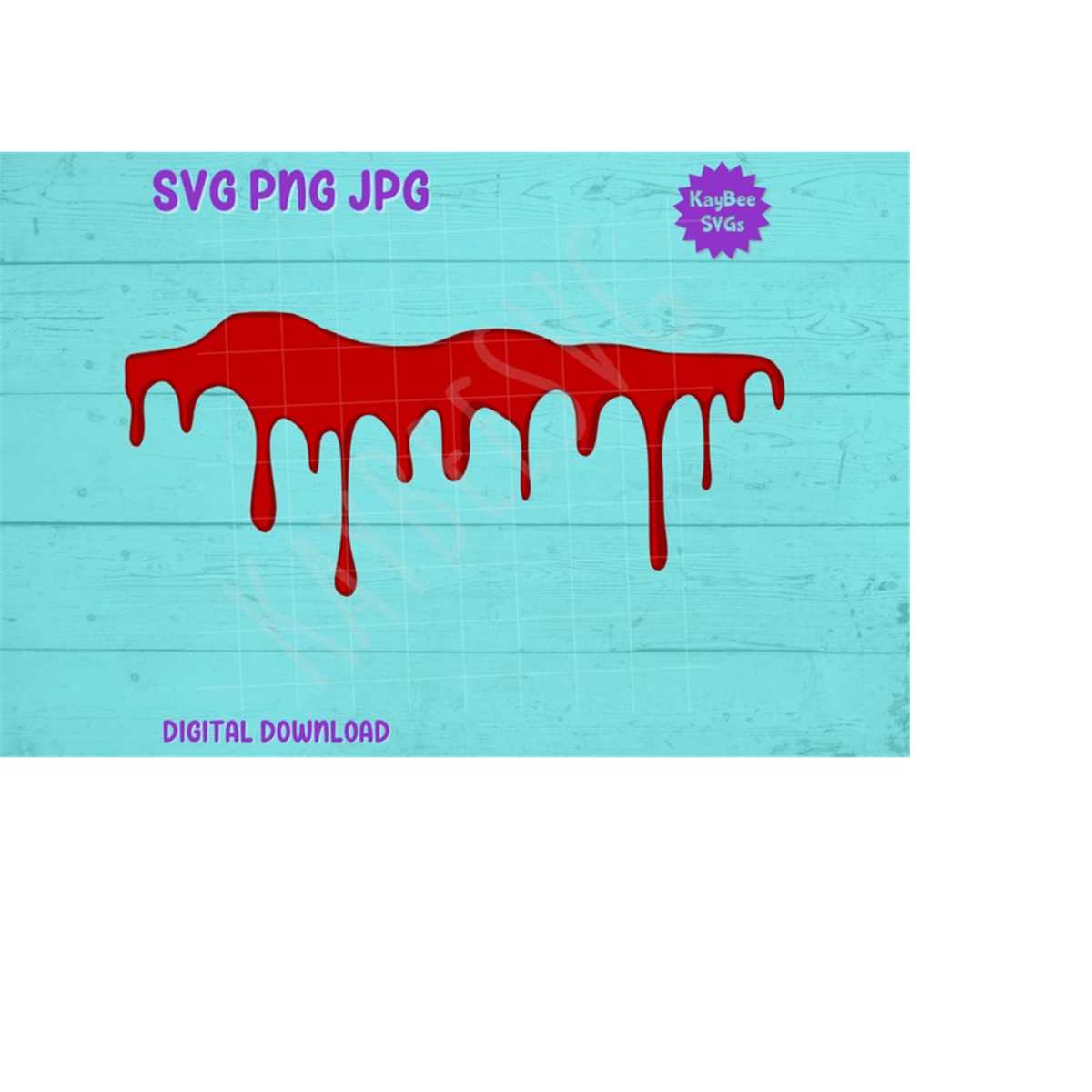 Dripping Blood SVG PNG JPG Clipart Cut File Download for Cri - Inspire ...