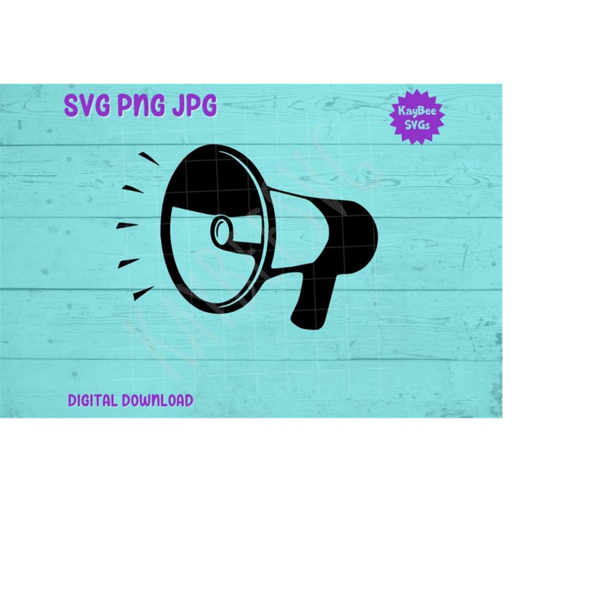 Megaphone SVG PNG JPG Clipart Digital Cut File Download for - Inspire ...