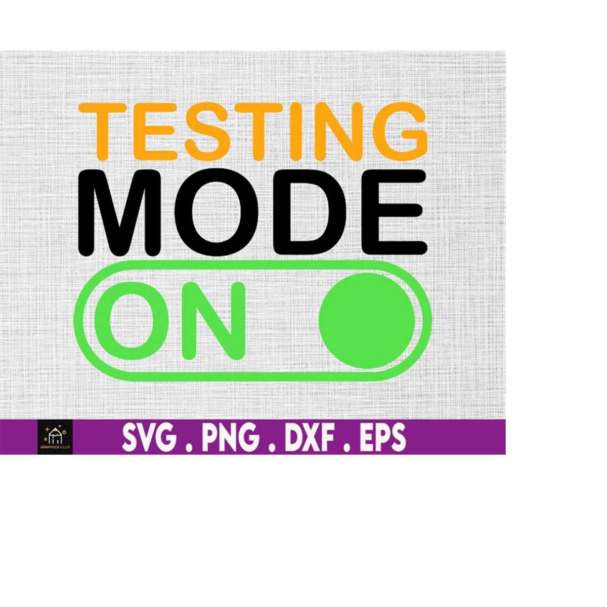 Test Day Svg, Svg Cricut File Sublimation Design, Testing Mo - Inspire ...
