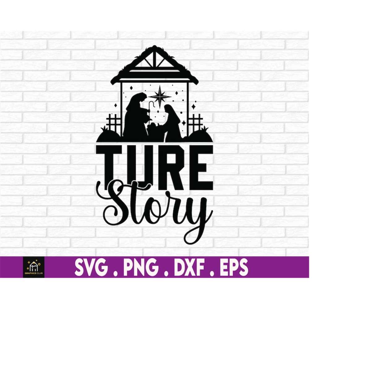 True Story SVG PNG PDF, Nativity Scene Svg, Nativity svg, Je | Inspire ...