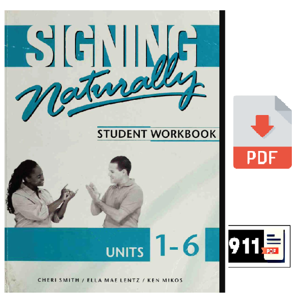 Signing Naturally student workbook Units 1-6 pdf | Inspire Uplift