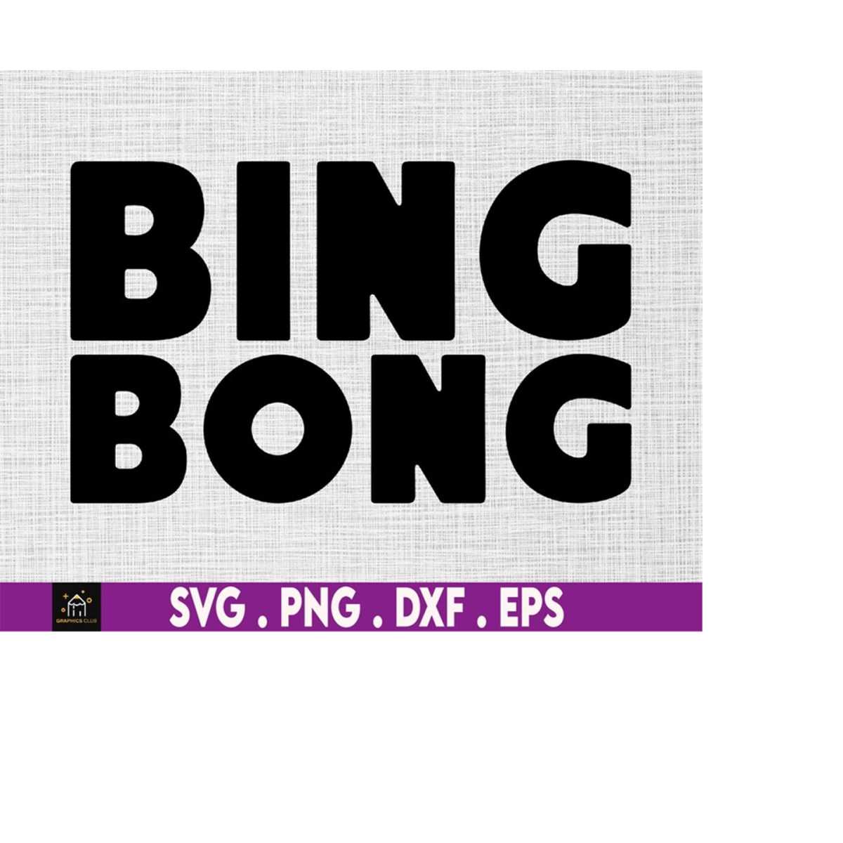 bing bong svg, funny saying svg, sassy svg, sarcasm svg, cof - Inspire ...