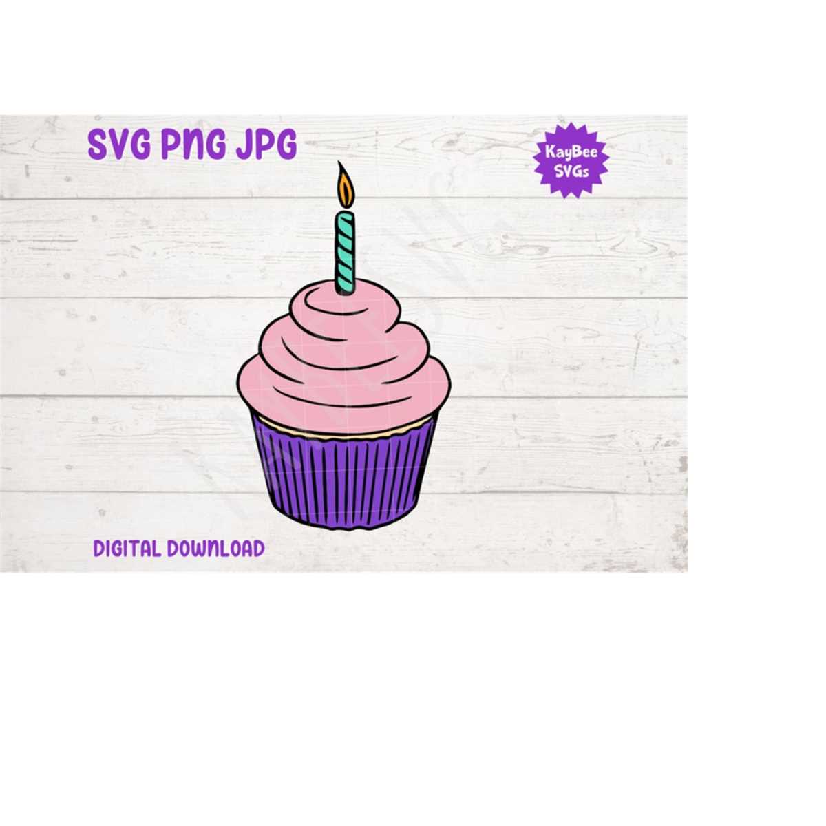Birthday Cupcake SVG PNG JPG Clipart Digital Cut File Downlo | Inspire ...