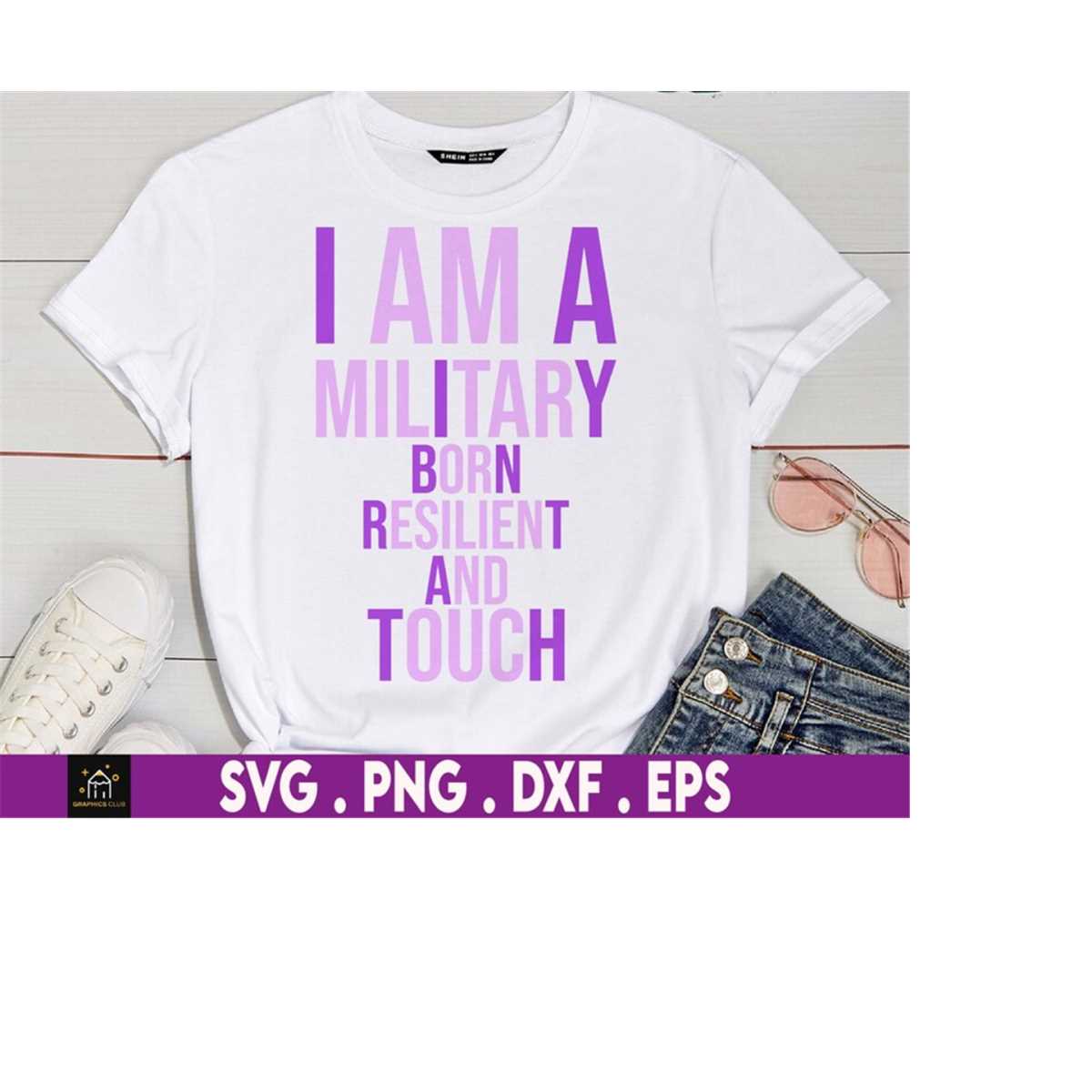 I Am A Military Svg, Born Resilient And Tough Svg, Purple Up - Inspire ...