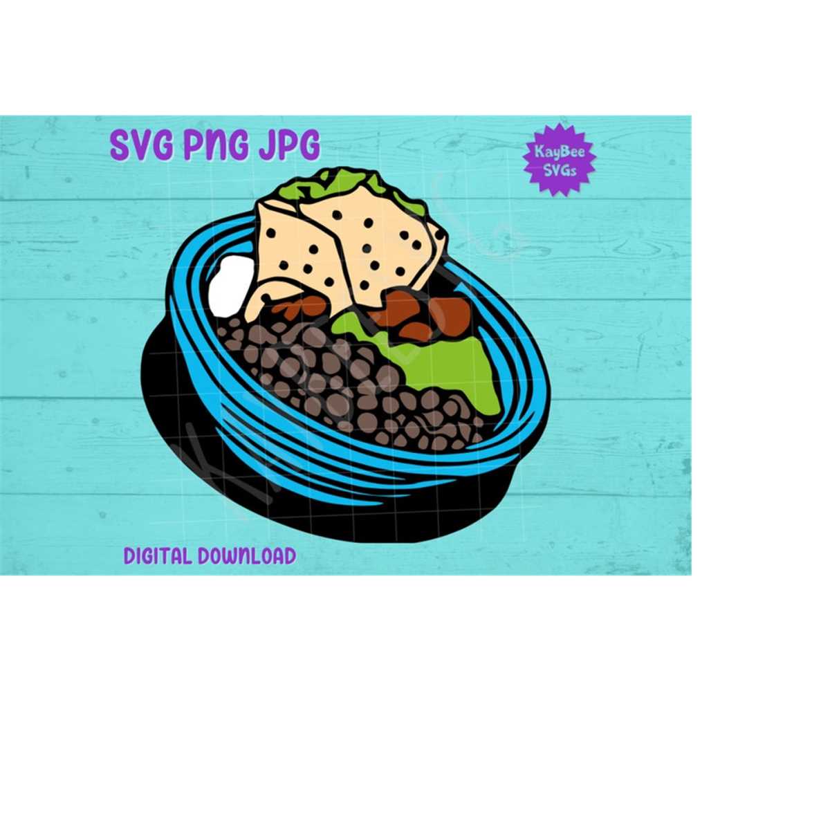 Burrito Bowl SVG PNG JPG Clipart Digital Cut File Download f - Inspire ...