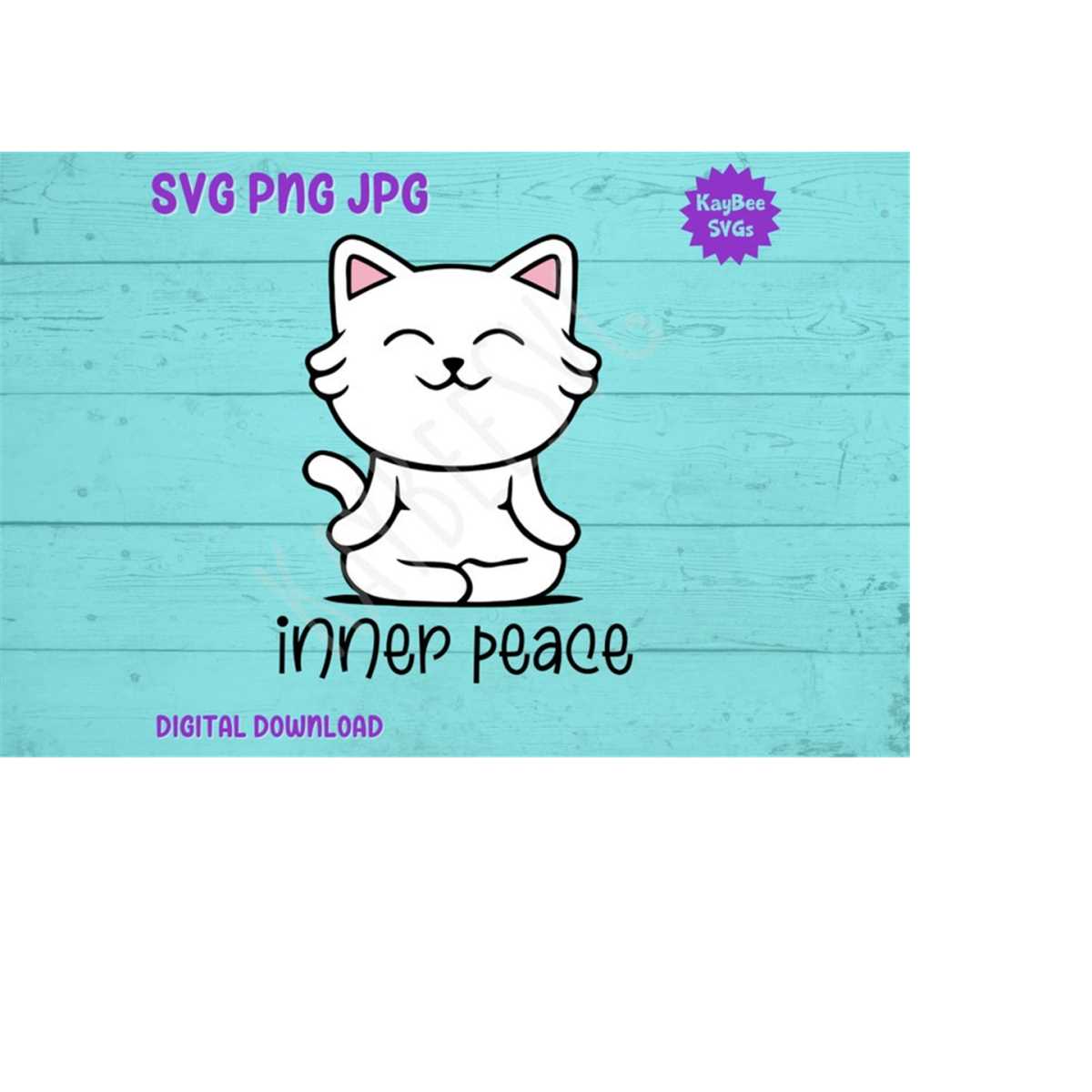 Inner Peace Cat Meditating SVG PNG JPG Clipart Digital Cut F - Inspire ...