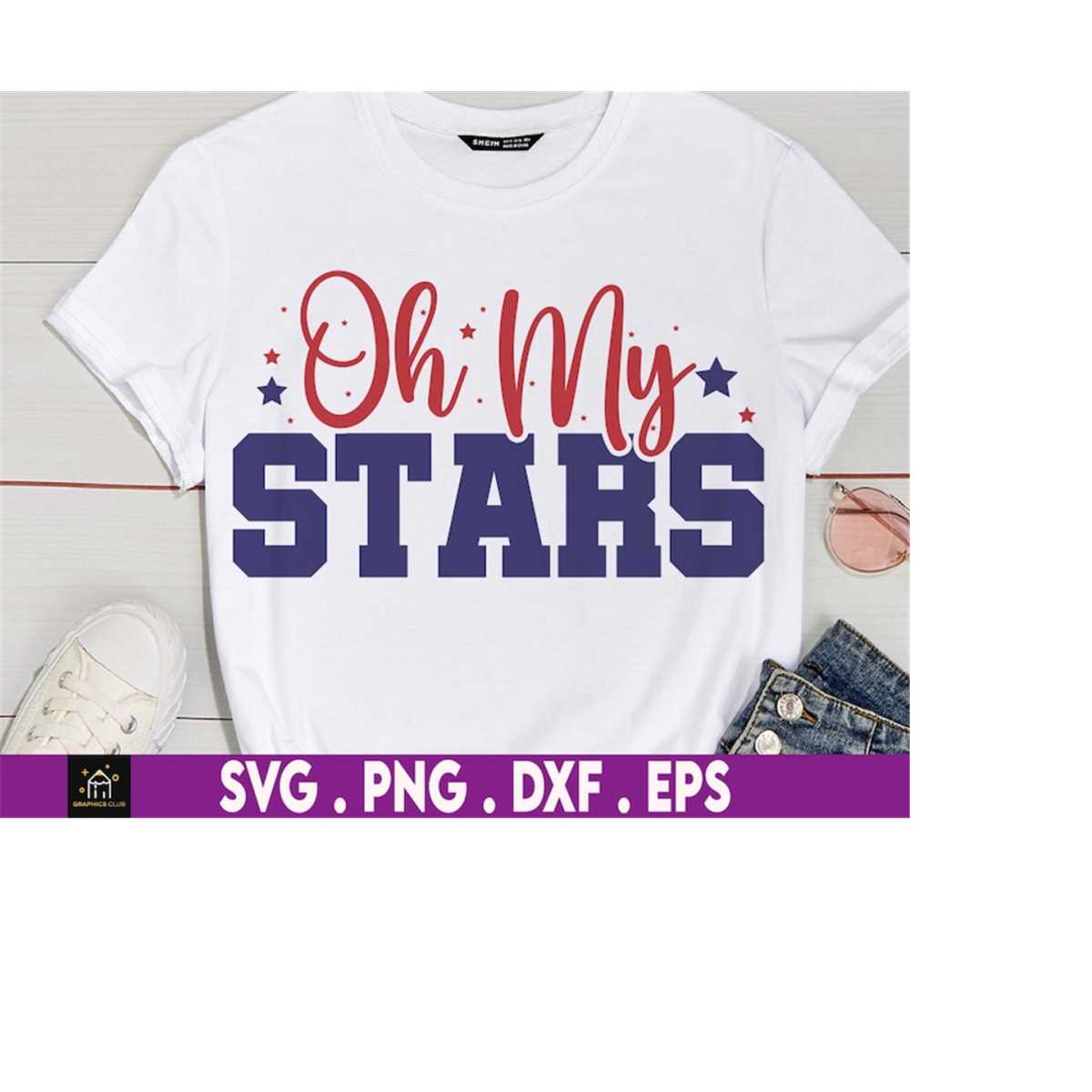 Oh My Stars Svg, Fourth Of July Svg, Patriotic svg, America - Inspire ...