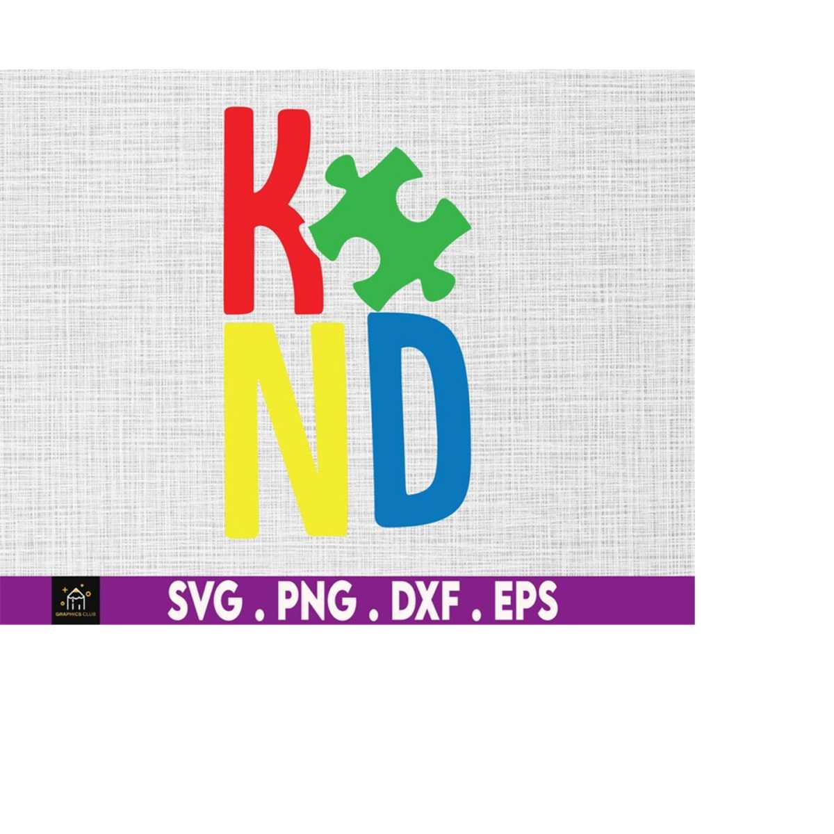 Be Kind Puzzle Piece Svg, Autism Awareness Svg,Be Kind Shirt | Inspire ...